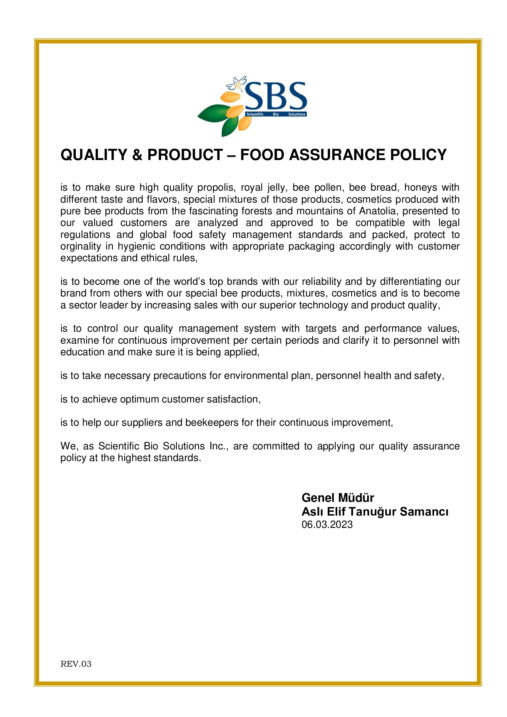 QUALITY & PRODUCT - FOOD ASSURANCE POLICY – Bee and You EU